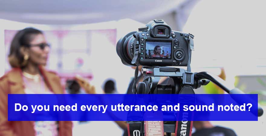 What Is Verbatim Transcription and When Do You Need It? - ATC Blog